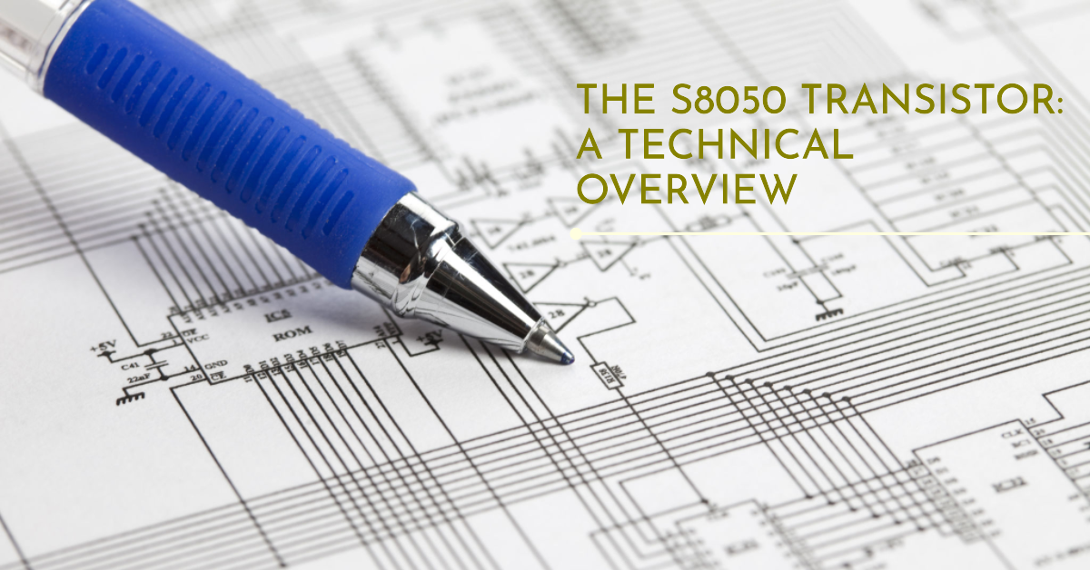 From Zero to Hero: How S8050 Transformed the Tech Industry Forever ...